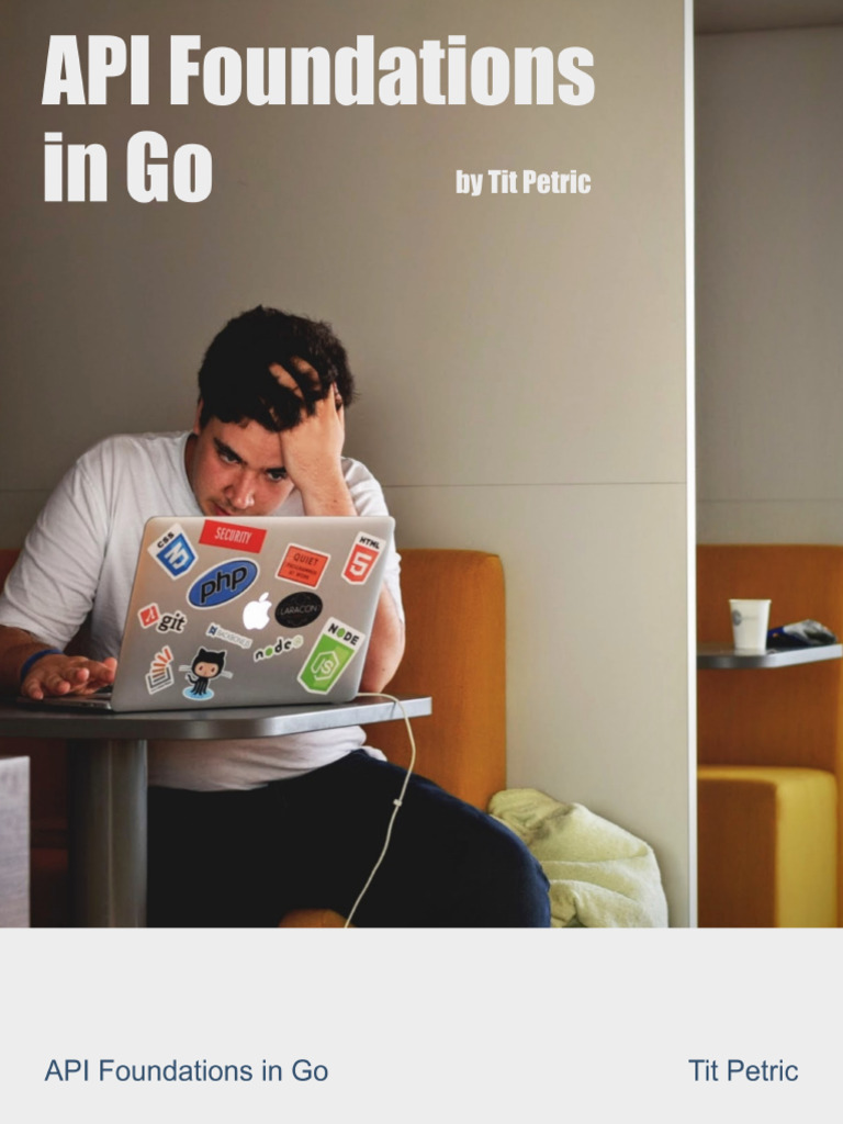 API Foundations in Go | PDF | String (Computer Science) | Interface (Computing)