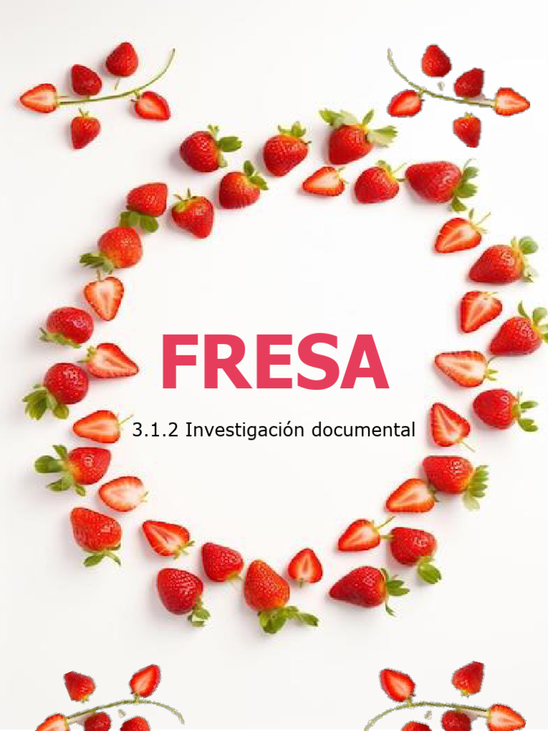 Producción y Cultivo de Fresas en México | PDF | fresa | Riego