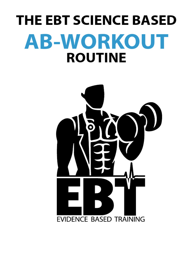 EBT (Evidence Based Training) - Ab-Workout-Complete | PDF | Anatomy ...