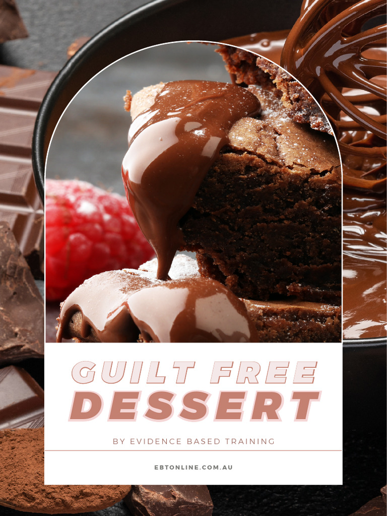 EBT Guilt-Free Dessert Recipes | PDF | Chocolate | Baking