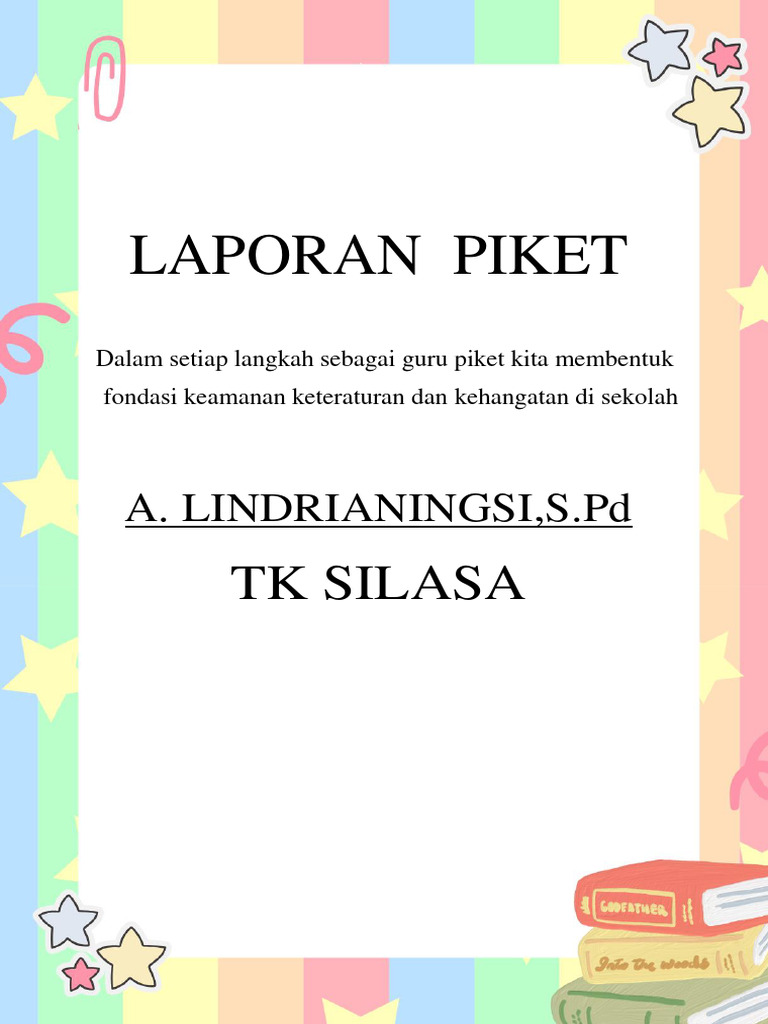 Lap. Piket A. Lindrianingsi | PDF
