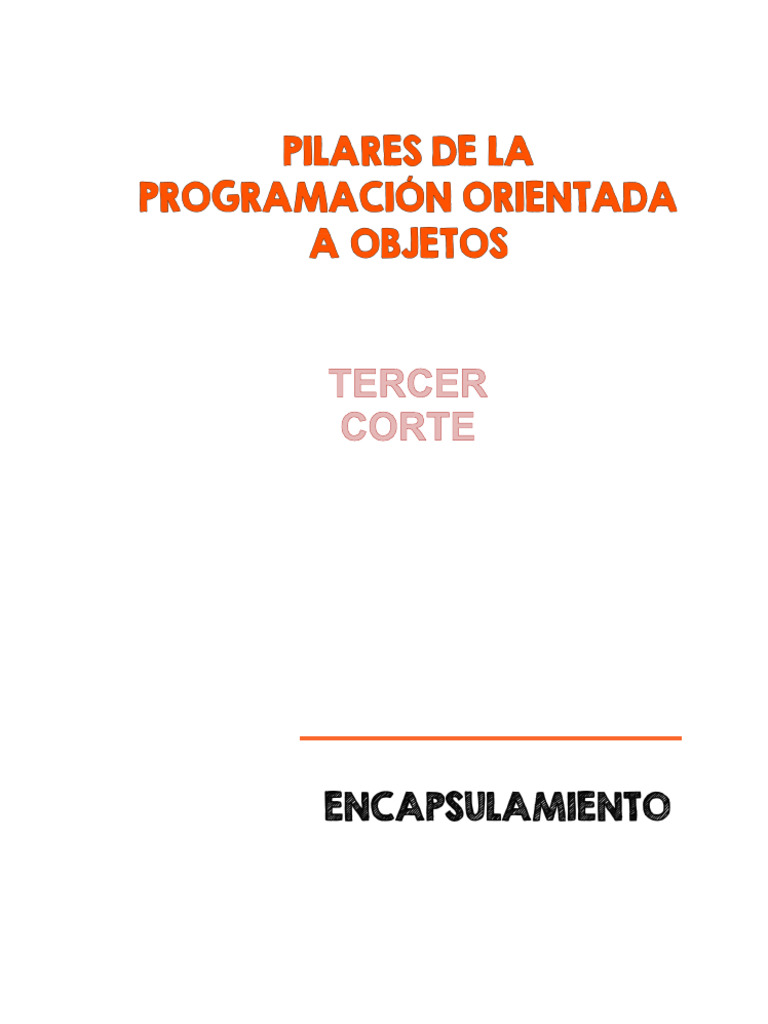 Encapsulamiento y Herencia TERCER CORTE | PDF | Herencia (Programación ...