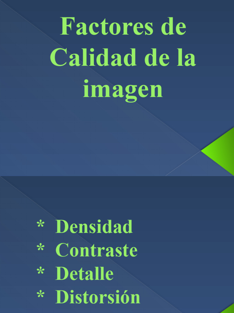 factores de calidad de la imagen | Descargar gratis PDF | Rayo X | Radiografía