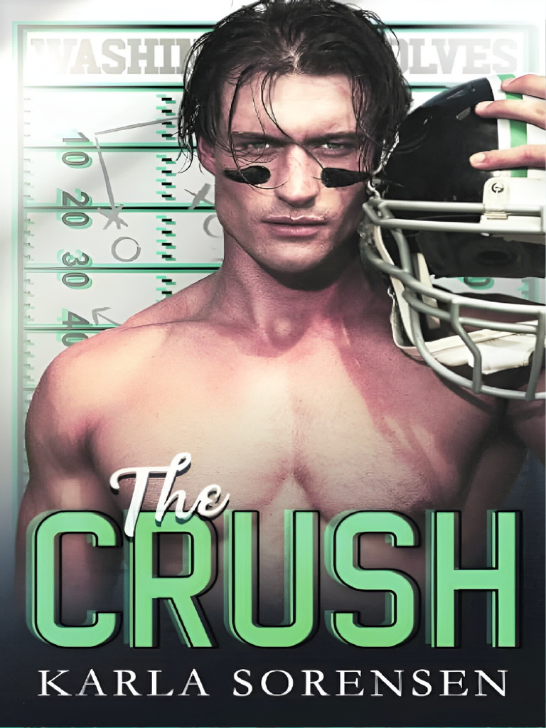 The Crush - Karla Sorensen | PDF