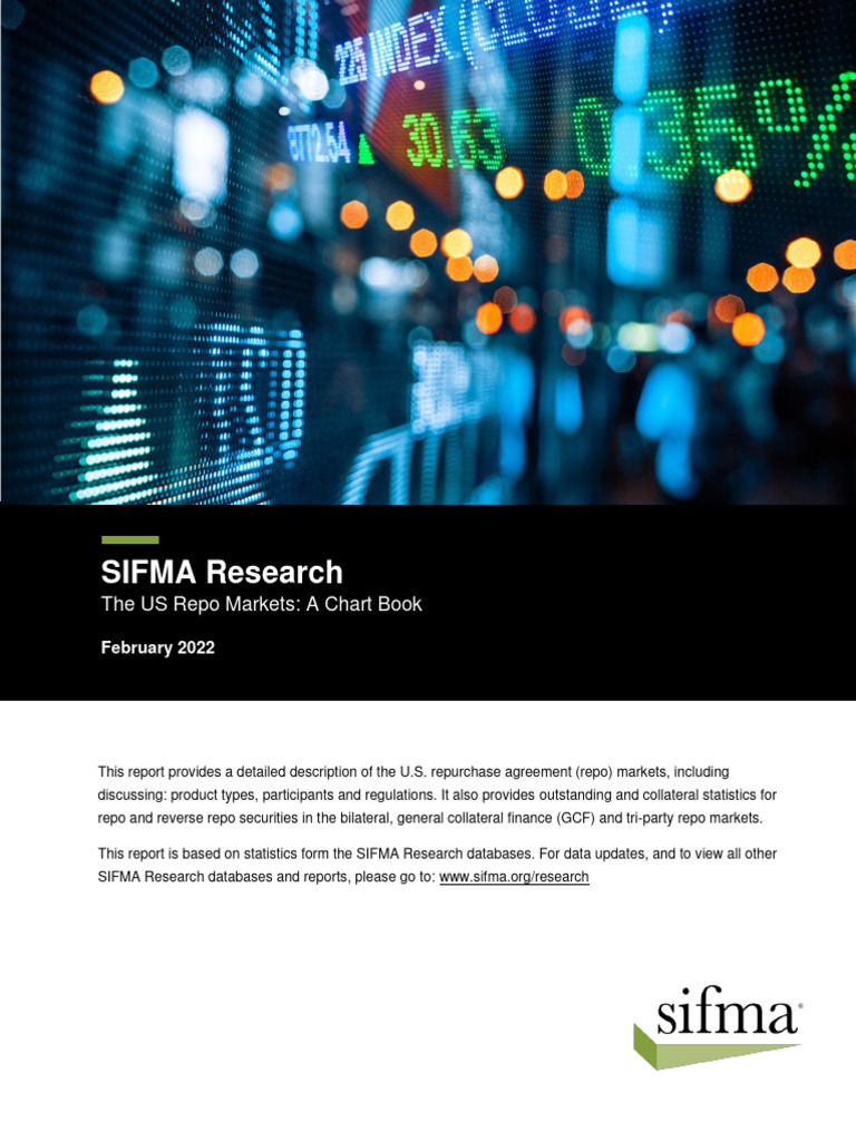 SIFMA Research US Repo Markets Chart Book 2022 | PDF | Repurchase ...
