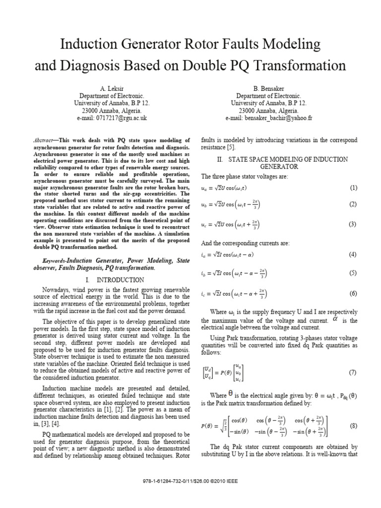 2011 Induction Generator Rotor Faults Modeling And Diagnosis Based On Double Pq Transformation