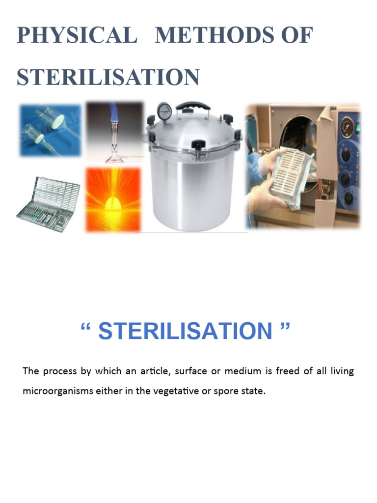 Physical Sterilization Methods | PDF | Sterilization (Microbiology) | Disinfectant