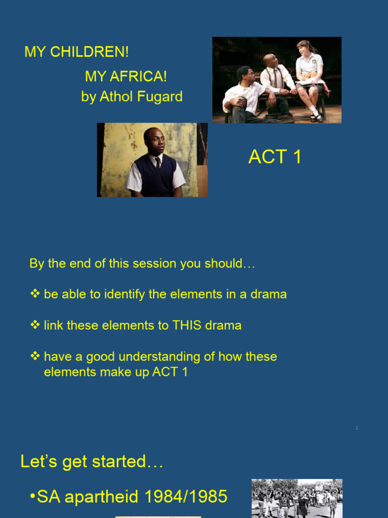 My Children My Africa Act 1 | PDF