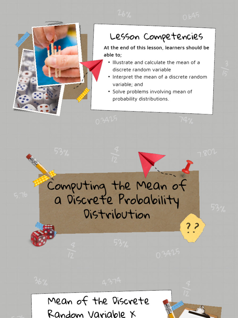 Puting The Mean of Discrete Probability Distribution | PDF | Random Variable | Probability ...