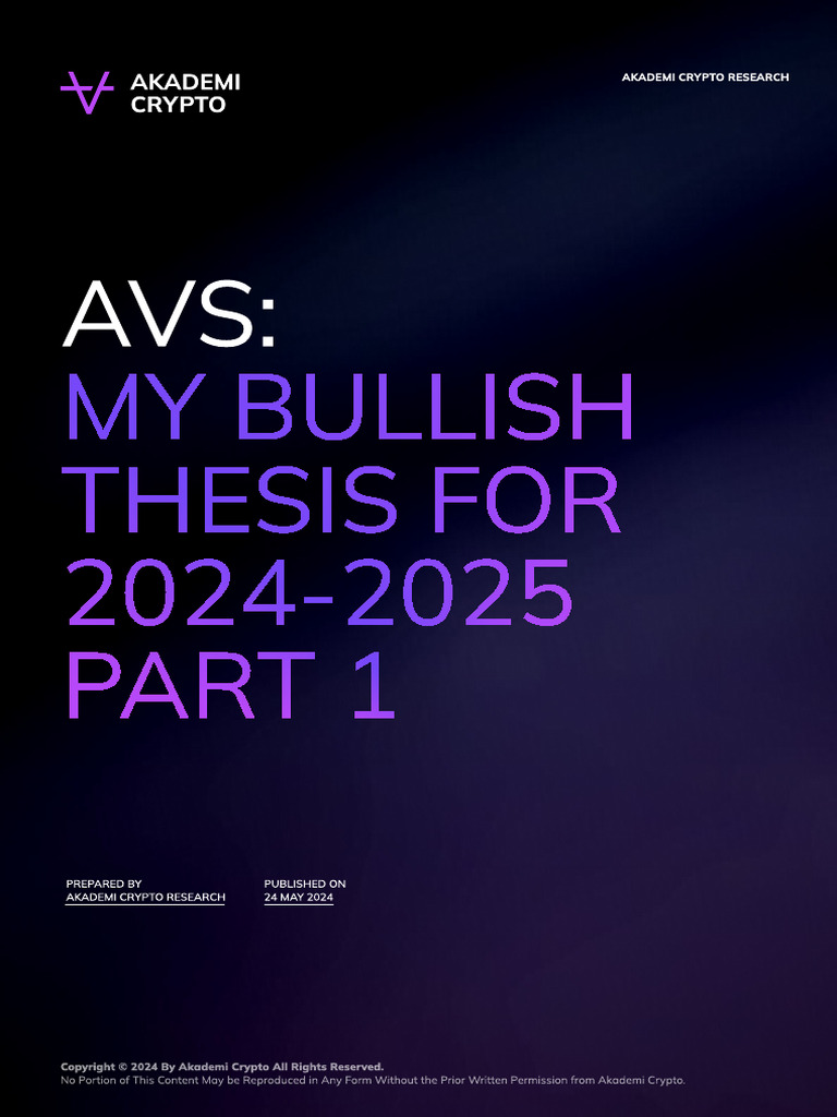 Ac Research - Avs My Bullish Thesis For 2024 2025 Part 1 | PDF
