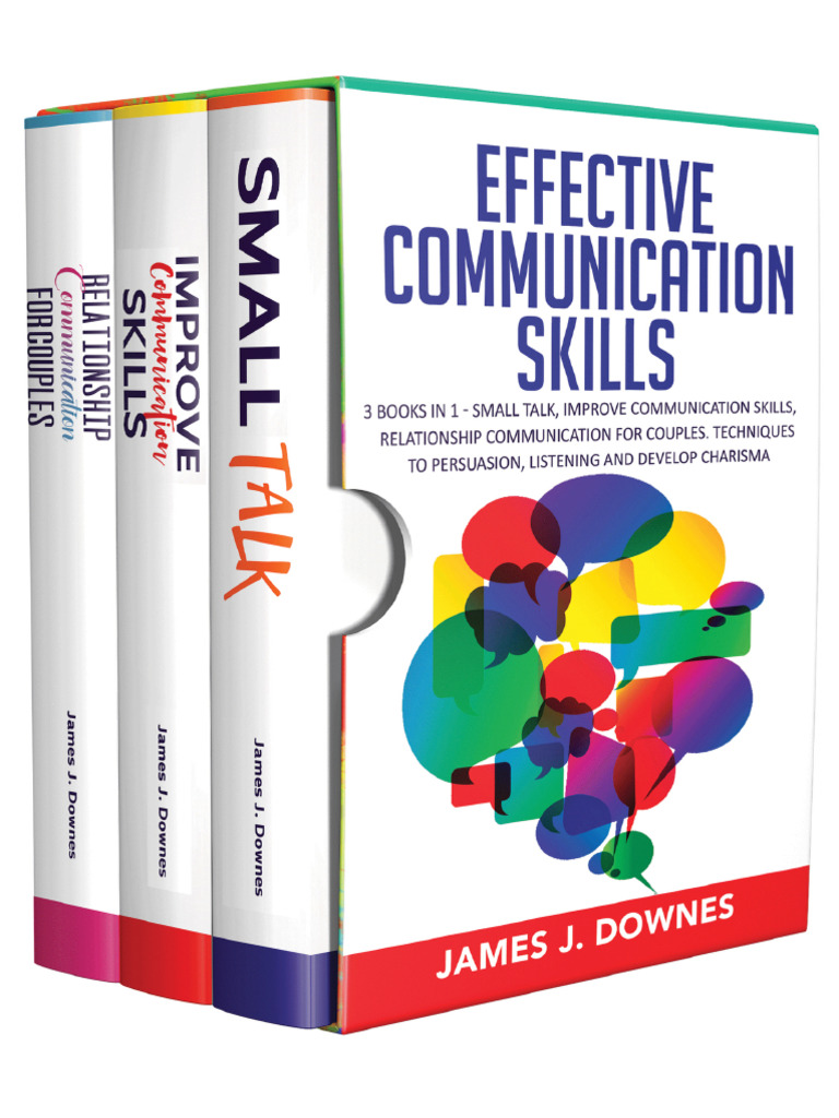Effective Communication Skills 3 Books in 1 Small Talk, Improve | PDF ...