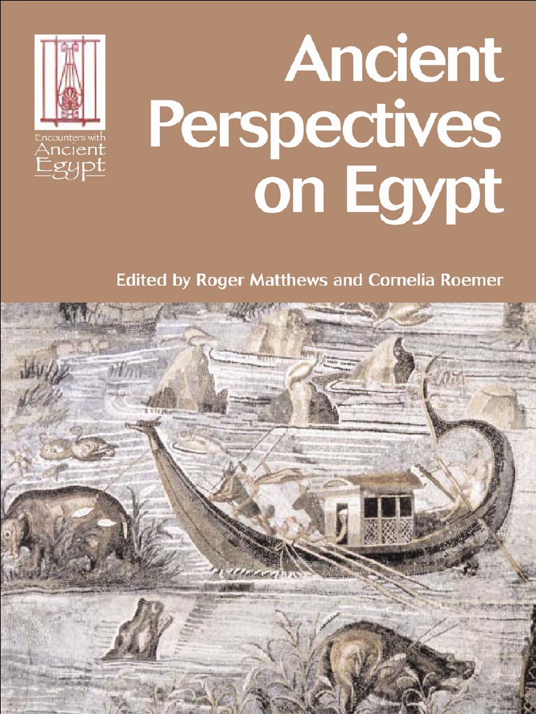 Ancient Perspectives On Egypt | PDF | Egyptology | Archaeology