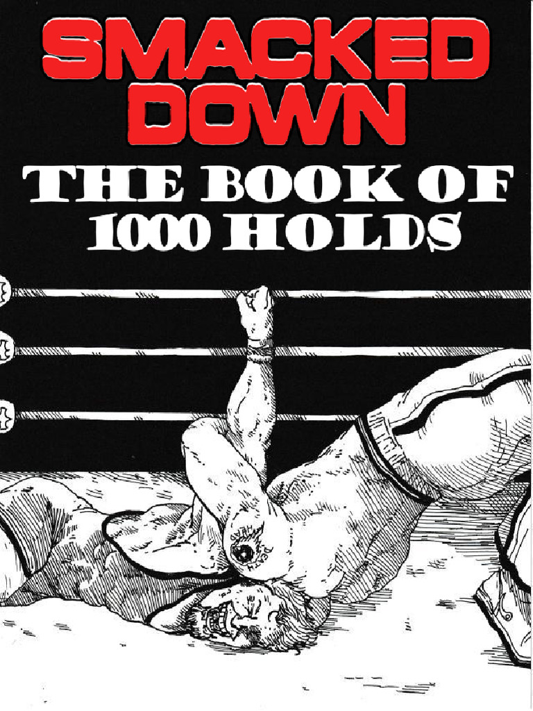 Smacked Down - The Book of 1000 Holdings | PDF | Professional Wrestling ...
