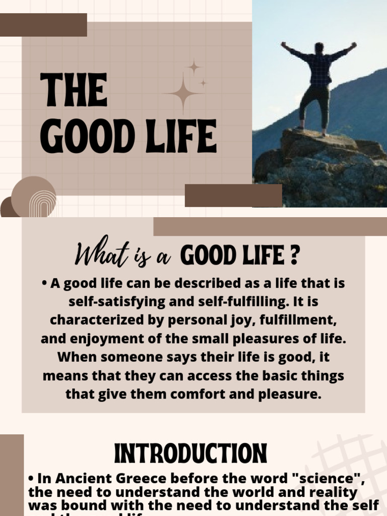THE GOOD LIFE Group 5 STS | PDF | Virtue | Hedonism