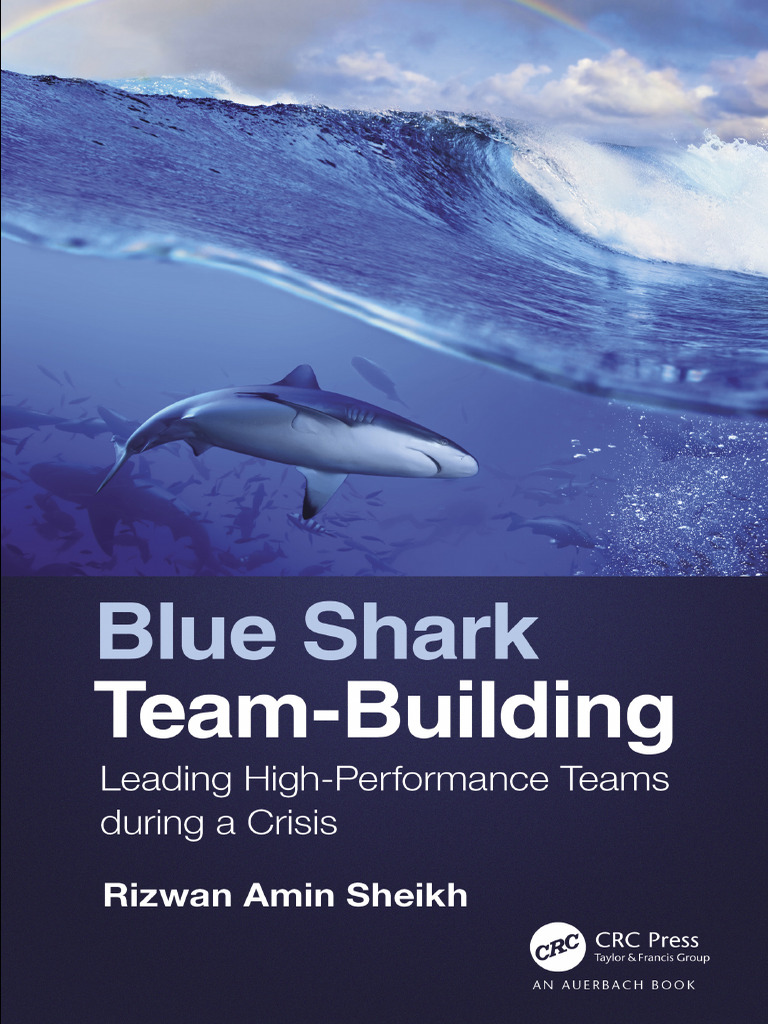 Blue Shark Team-Building_ Leading High-Performance Teams During a ... Blue Shark Team-Building_ Leading High-Performance Teams During a ...