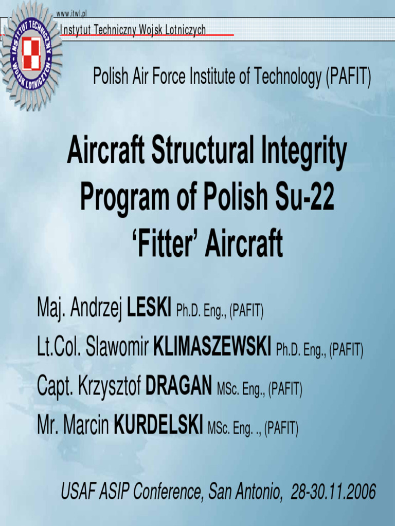 Aircraft Structural Integrity Program of Polish Su-22 Fitter Aircraft ...