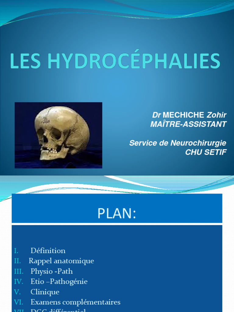 Hydrocéphalie : Causes, Symptômes, Traitements | PDF | Liquide cérébro-spinal | Spécialités ...