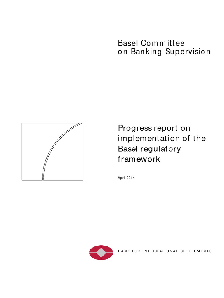 Progress Report Basel Regulatory Framework | PDF | Basel Iii | Basel Ii