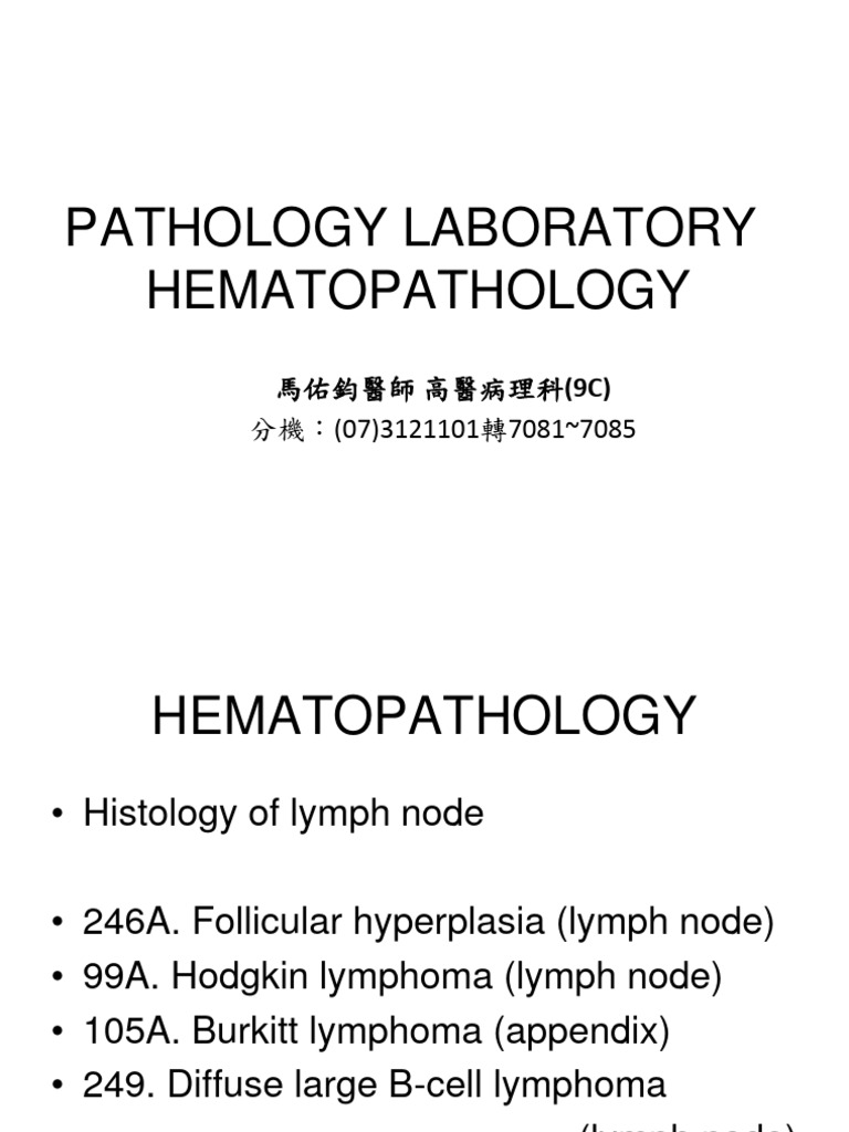 Hematopathology: Lymphoma Types & Histology | PDF | Lymph Node | Lymphoma