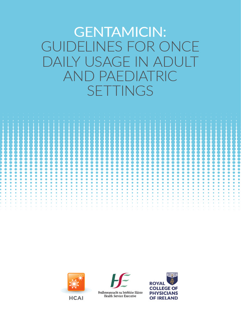 Gentamicin Once Daily Usage Guidelines | PDF | Creatinine | Dose ...