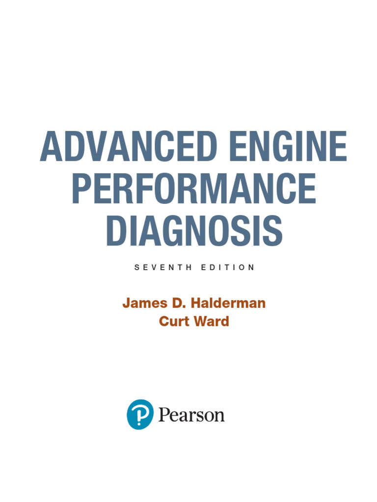 Advanced Engine Performance Diagnosis: James D. Halderman Curt Ward | PDF | Throttle | Diesel Engine