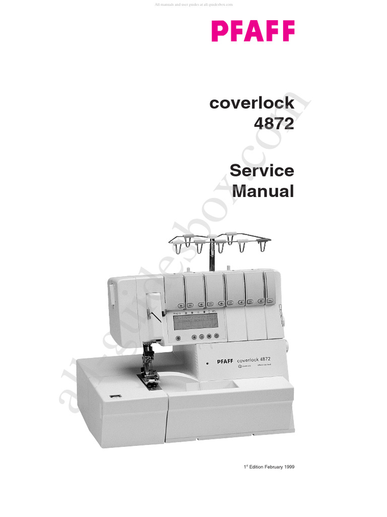 Pfaff Coverlock 4872 Sewing Machine Service Manual | PDF | Sewing ...
