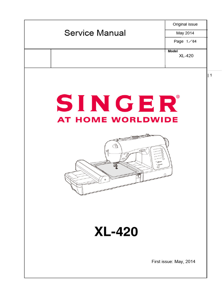 Singer XL420 Sewing Machine Service Manual | PDF | Sewing Machine ...