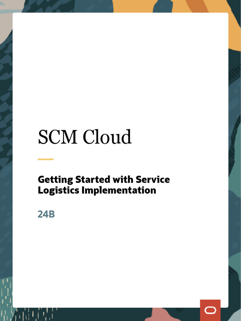 getting-started-with-service-logistics-implementation | PDF | Supply Chain Management | Cloud ...