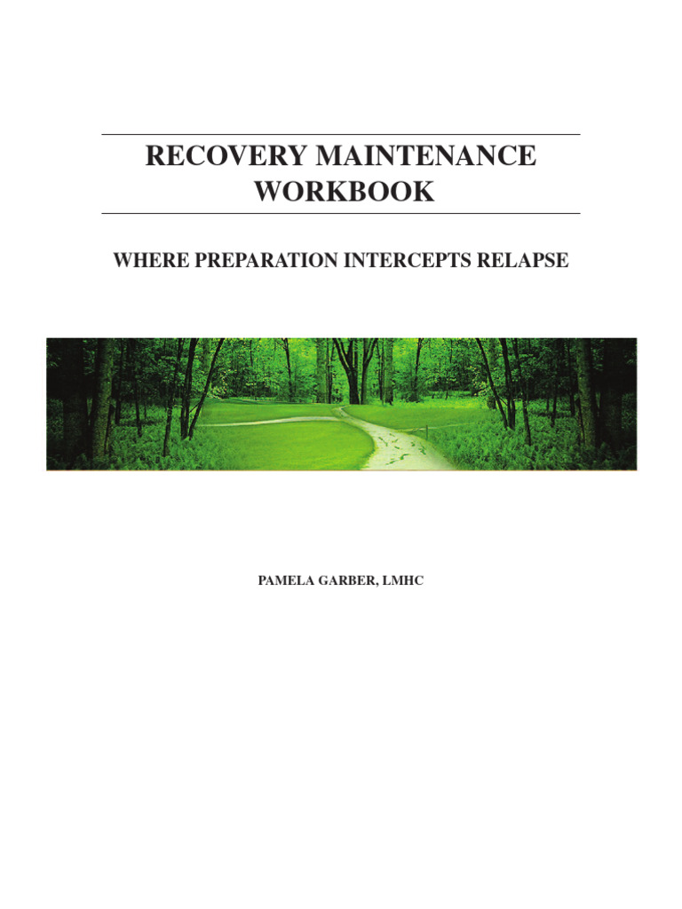 Recovery Maintenance Workbook 2 | PDF | Substance Abuse | Psychotherapy
