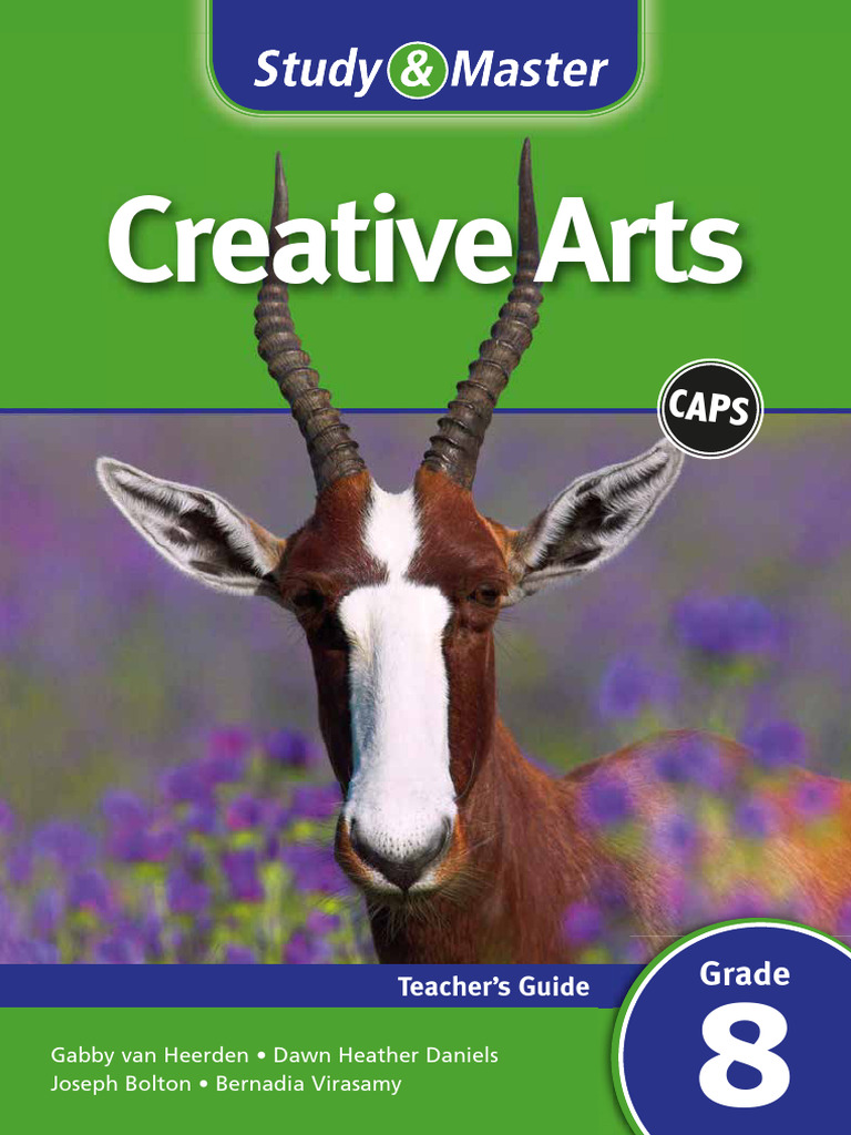 Study and Master Creative Arts Grade 8 Teacher S Guide | PDF | Dances ... Study and Master Creative Arts Grade 8 Teacher S Guide | PDF | Dances ...