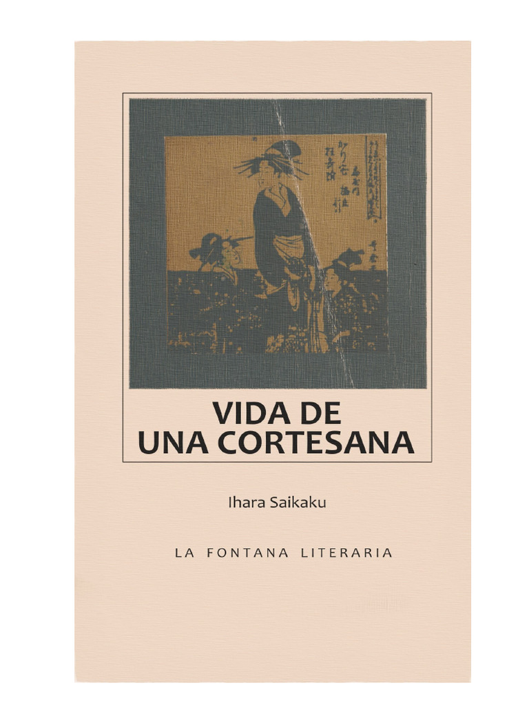 Saikaku, Ihara - Vida de Una Cortesana (1686) | PDF | Amor | Geisha