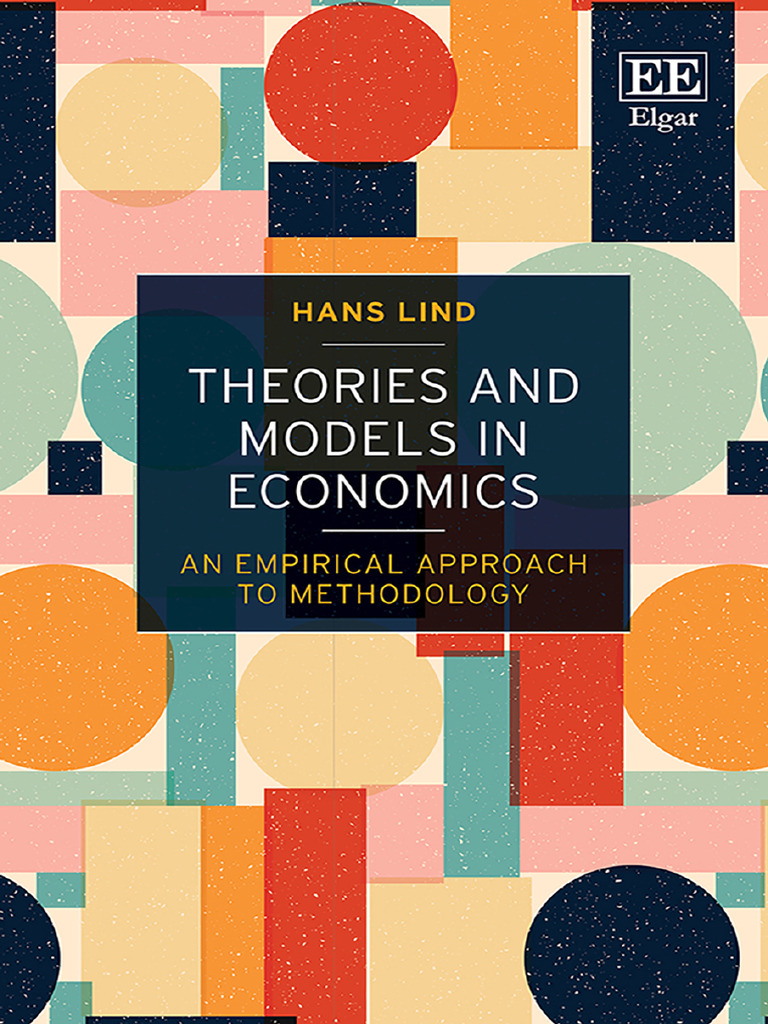 Hans Lind - Theories and Models in Economics_ an Empirical Approach to ...