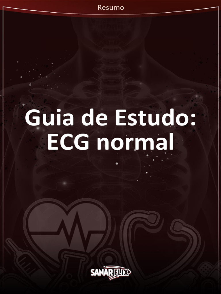 Guia Completo de ECG Normal | PDF | Eletrocardiografia | Tórax ...