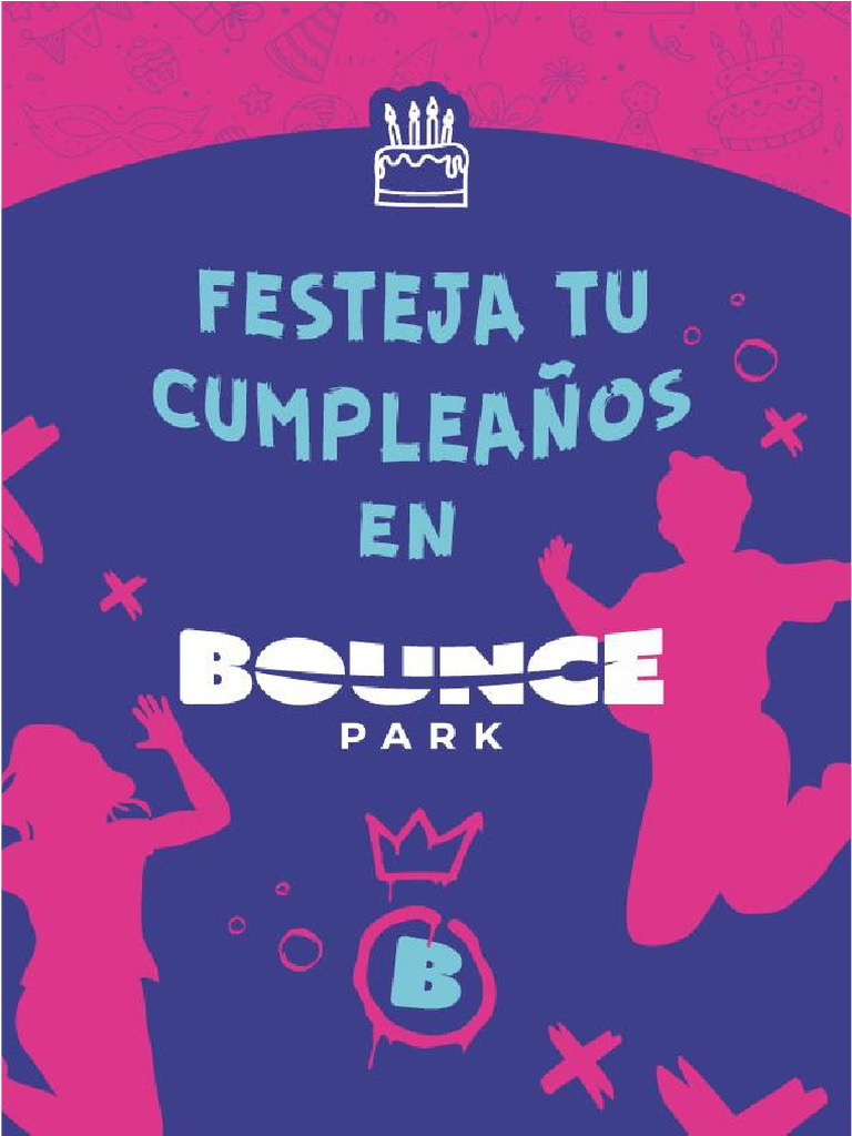 PROPUESTA BOUNCE PARK MAYO y JUNIO | Descargar gratis PDF | Cumpleaños