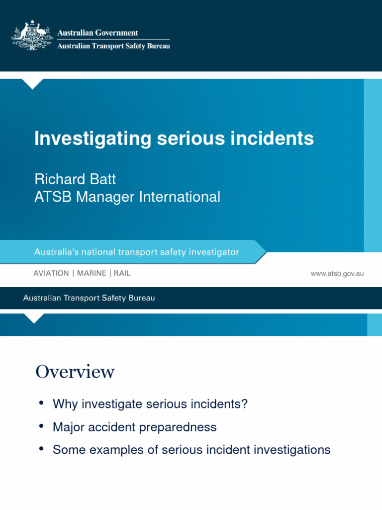 13.AUS - Investigating Serious Incidents v2 | PDF | Aviation Safety ...