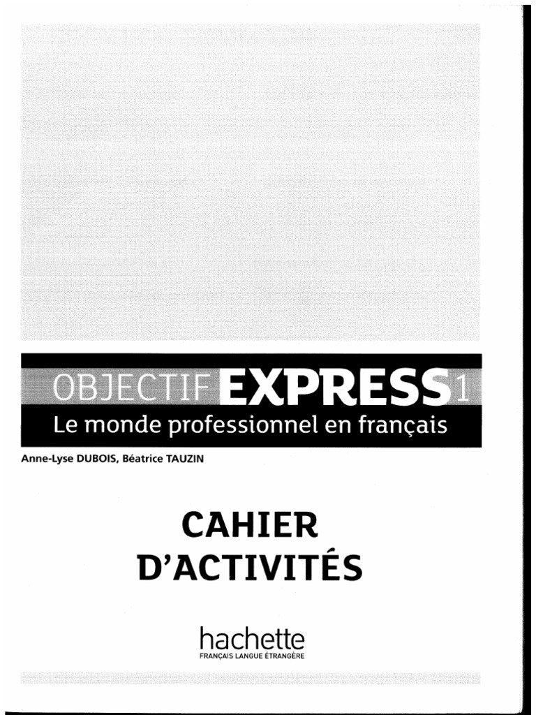 Objectif Express 1 - Cahier | PDF