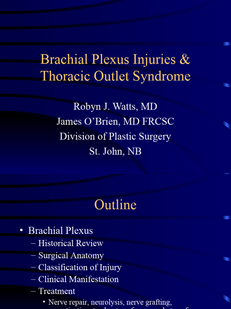 Brachial Plexus Injuries & Thoracic Outlet Syndrome | Download Free PDF | Neuroanatomy | Limbs ...