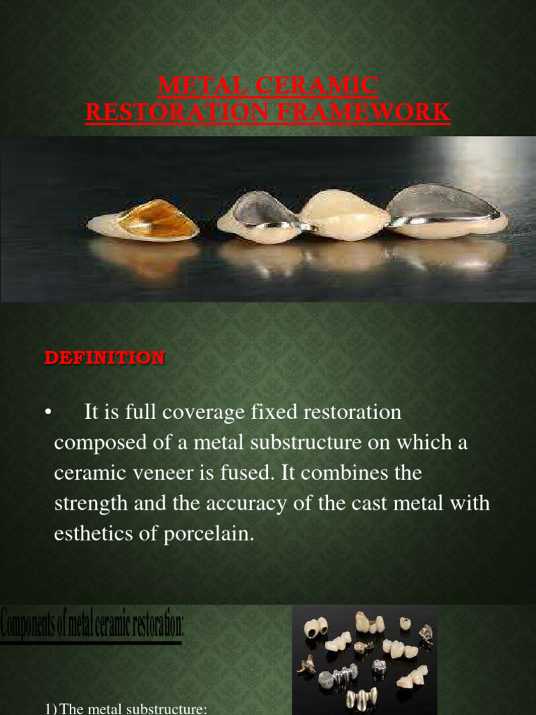 Metal Ceramic Restoration Framework | PDF | Metals | Ceramics