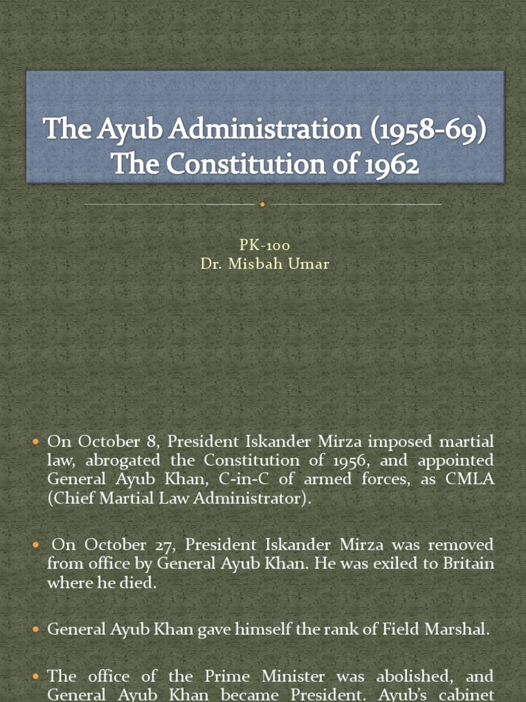 Lecture-Ayub Era and 1962 Constitution | PDF | Government | Pakistan