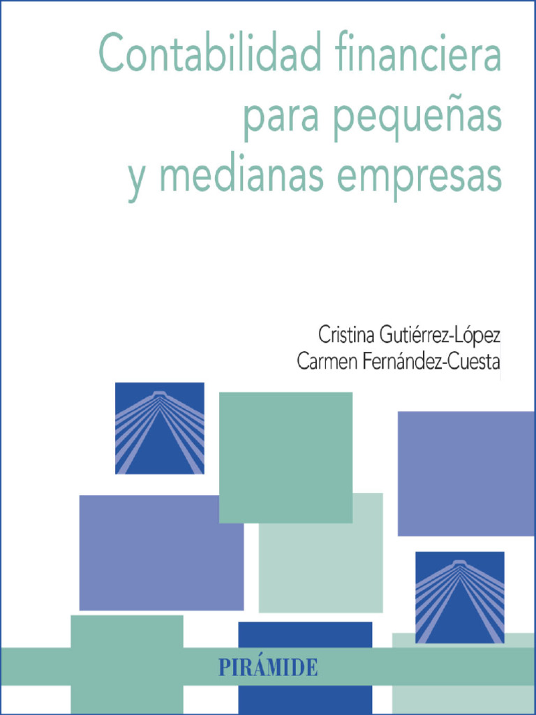 Contabilidad Financiera para Pequeñas y Medianas Empresas (Fernández-Cuesta, Carmen Gutiérrez ...