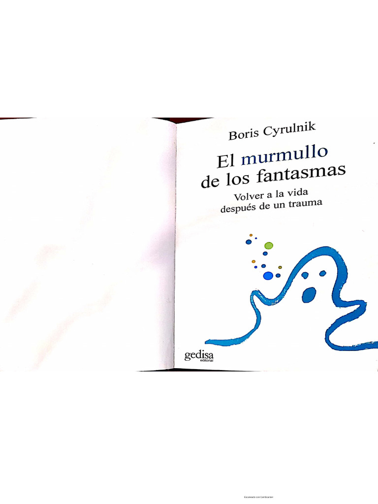 Boris Cirulnik. El Murmullo de Los Fantasmas | PDF