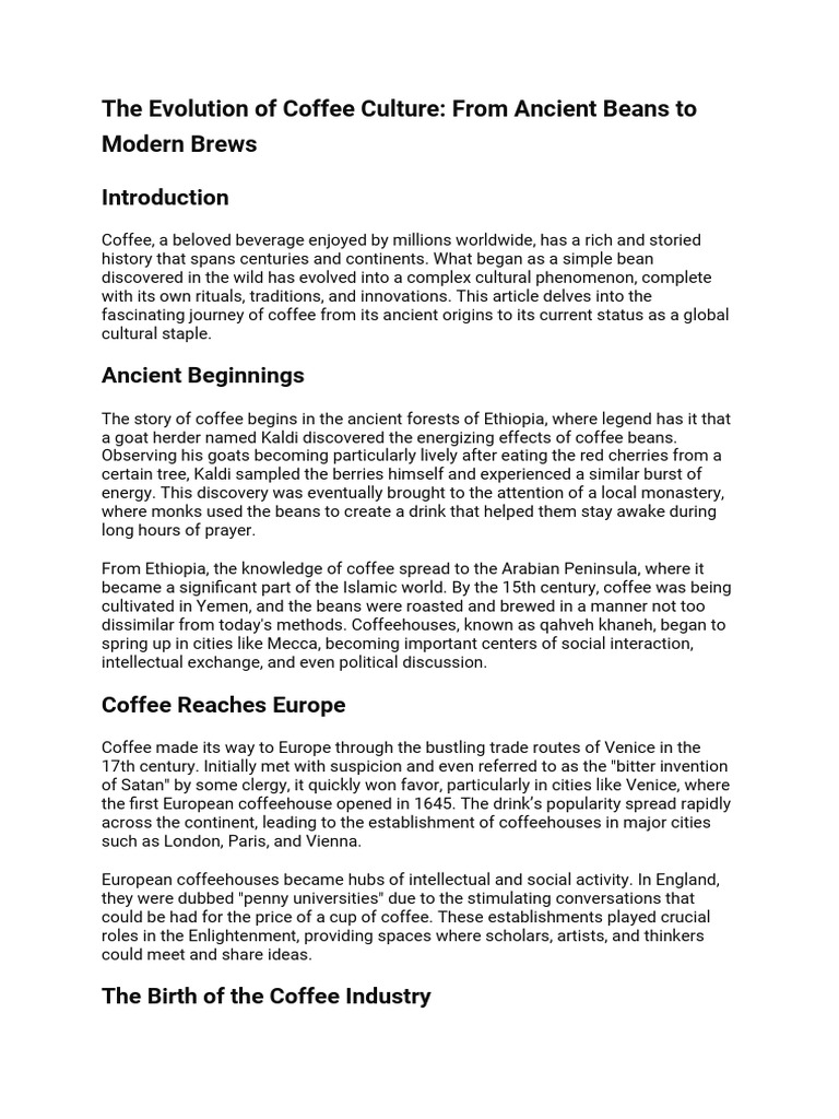 The Evolution of Coffee Culture From Ancient Beans To Modern Brews ...