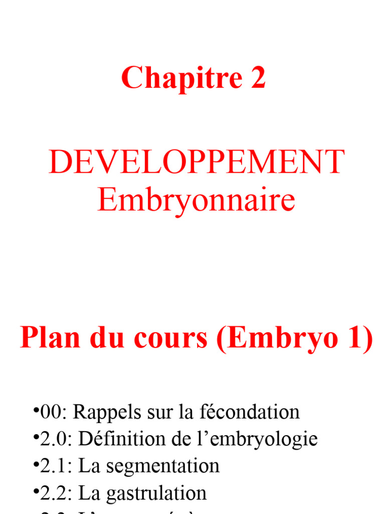 Développement embryonnaire : étapes clés | PDF | Anatomie | Biologie