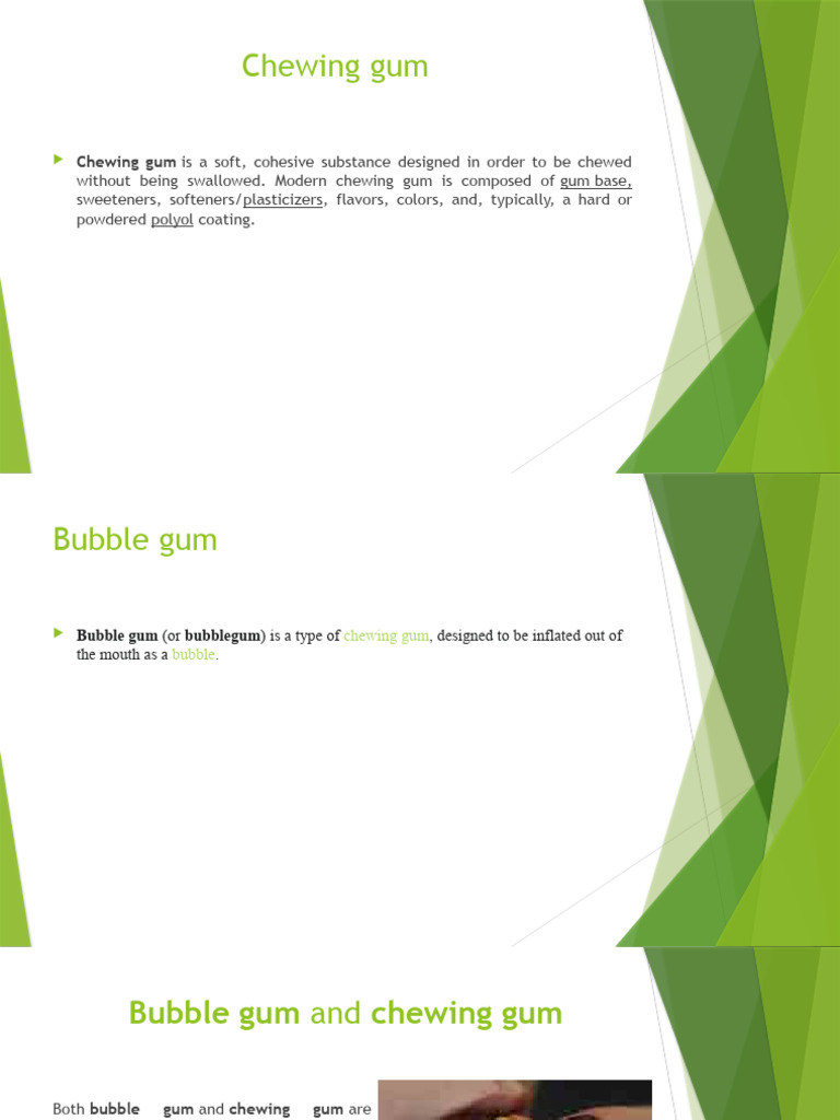Chewing Gum: Ingredients and Manufacturing | PDF | Chemistry