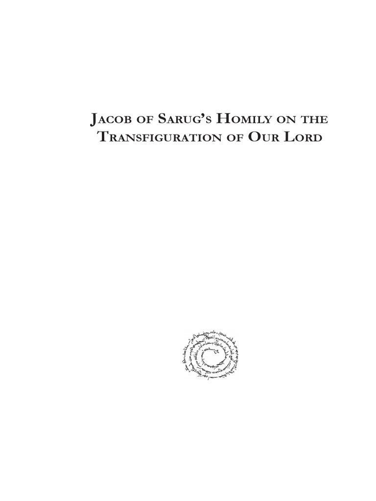 Jacob of Sarugs Homily On The Transfiguration of Our Lord Metrical ...