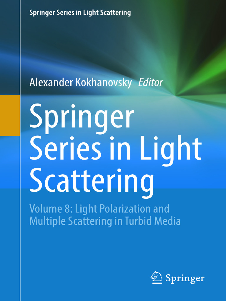 Light Polarization and Multiple Scattering in Turbid Media | PDF | Scattering | Photon