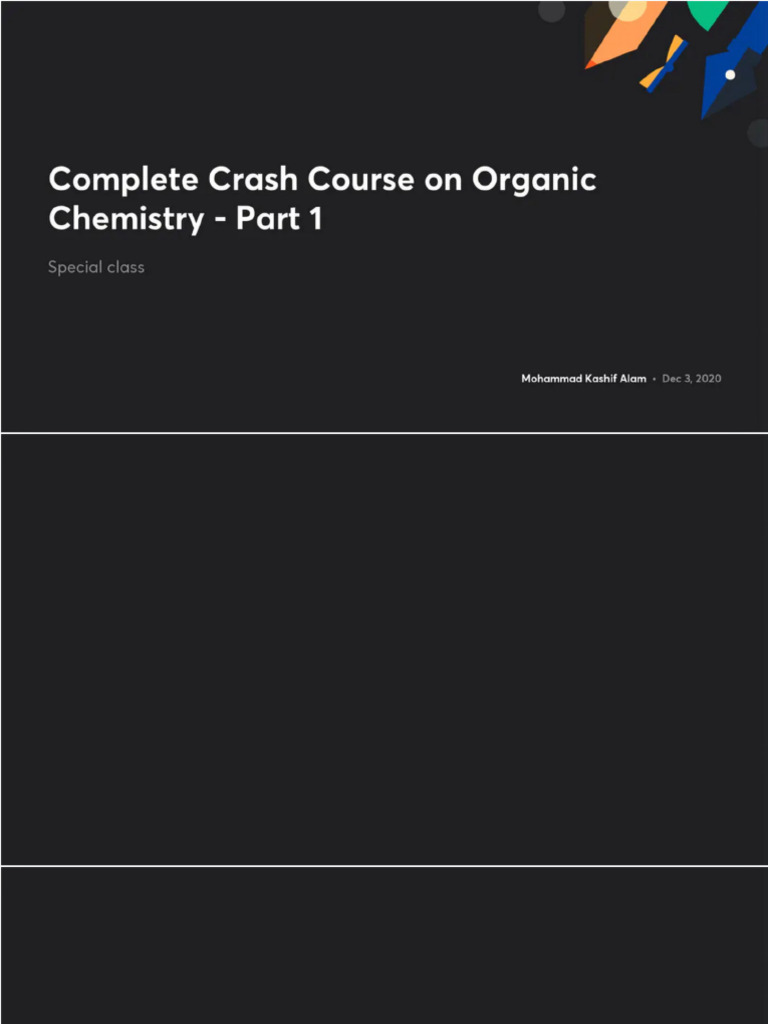 Complete Crash Course On Organic Chemistry Part 1 No Anno | PDF