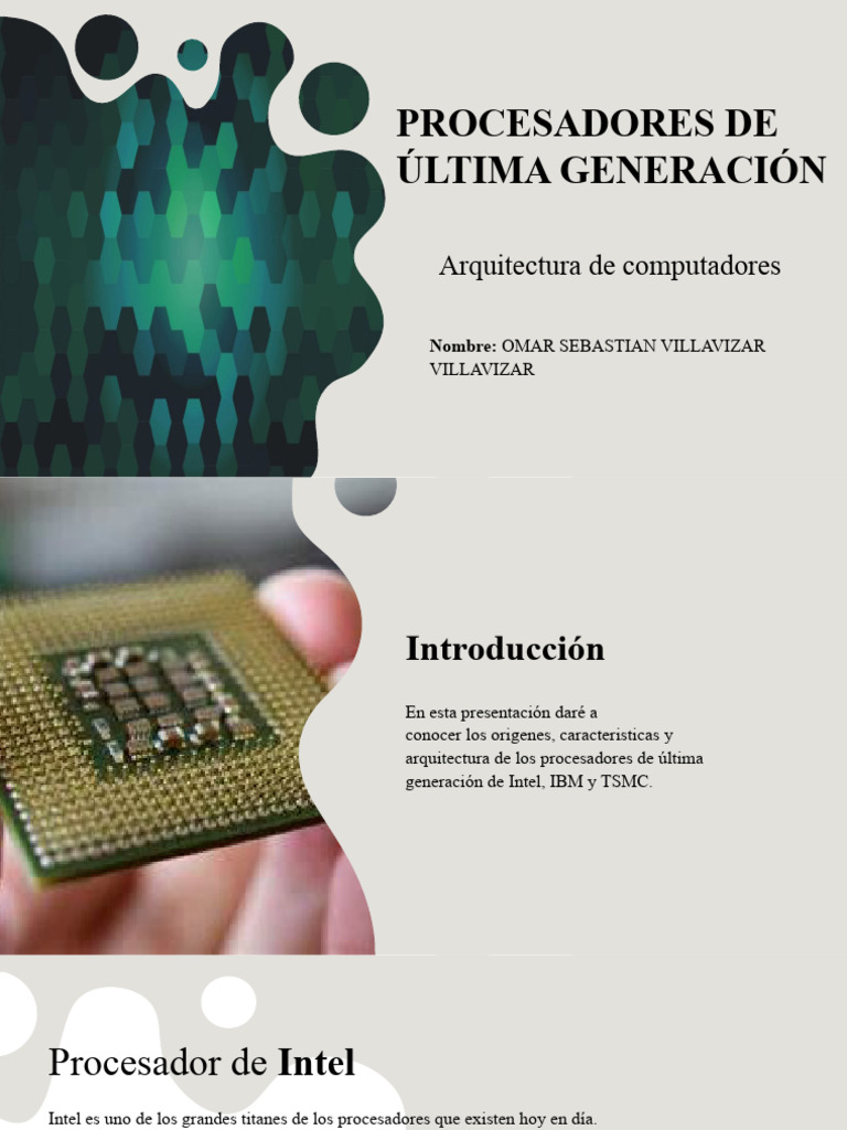 Tarea 5 - Procesadores de Última Generación - Omar | PDF | Microprocesador | Circuito integrado