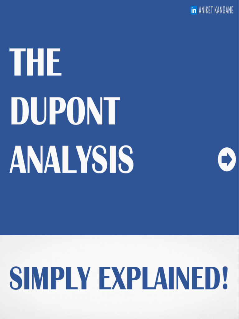 Dupont Analysis Explained | PDF | Return On Equity | Leverage (Finance)