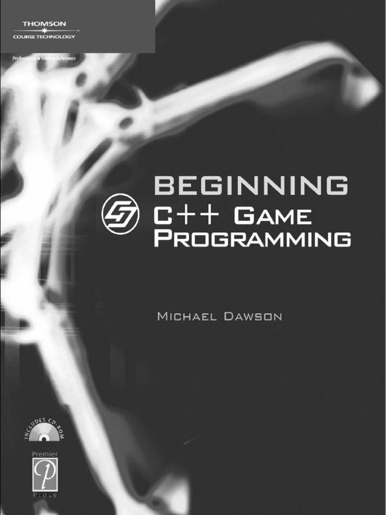 Beginning C++ Game Programming by Michael Dowson | PDF